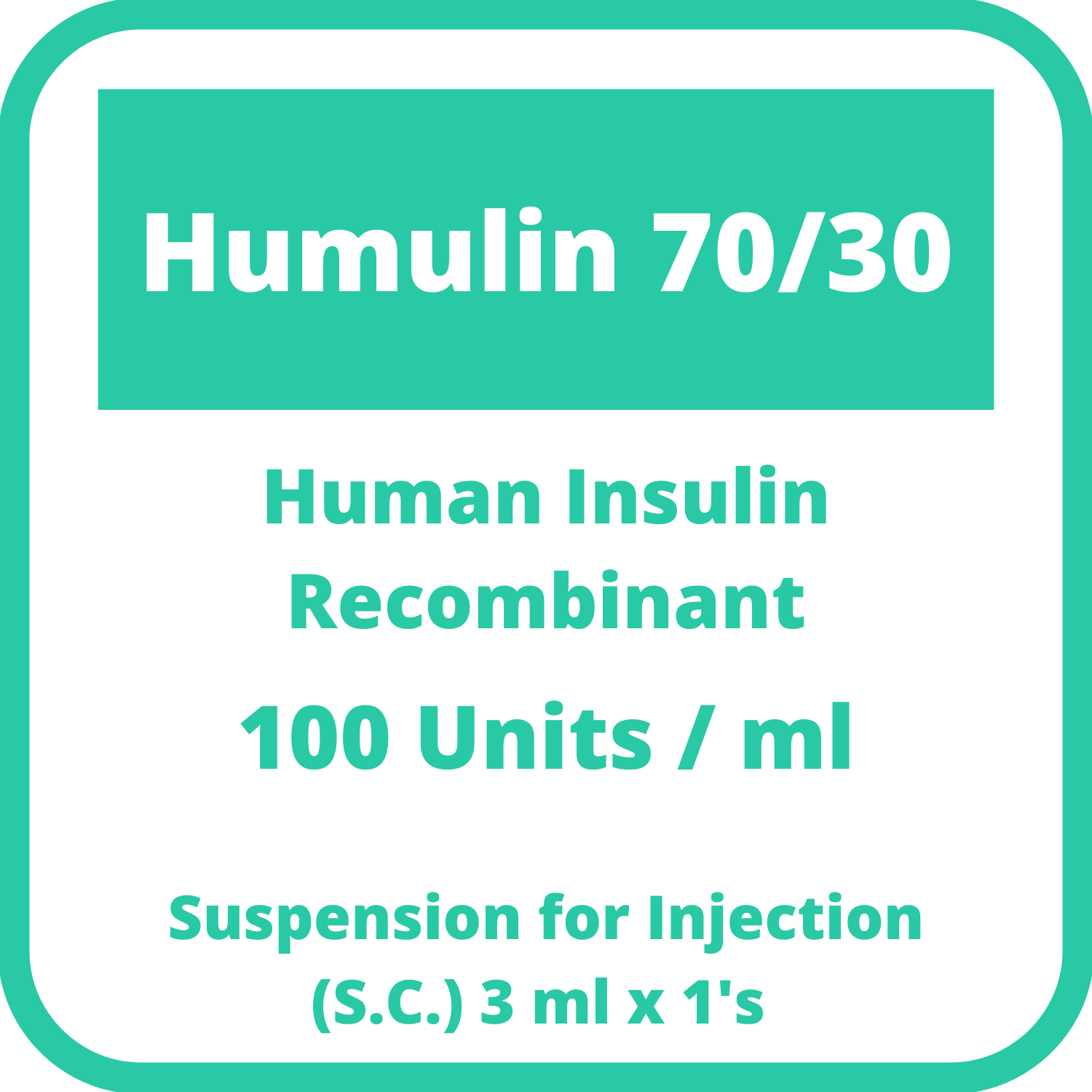 HUMULIN 70% Isophane Insulin (rDNA) / 30% Soluble Insulin 100Units / mL ...
