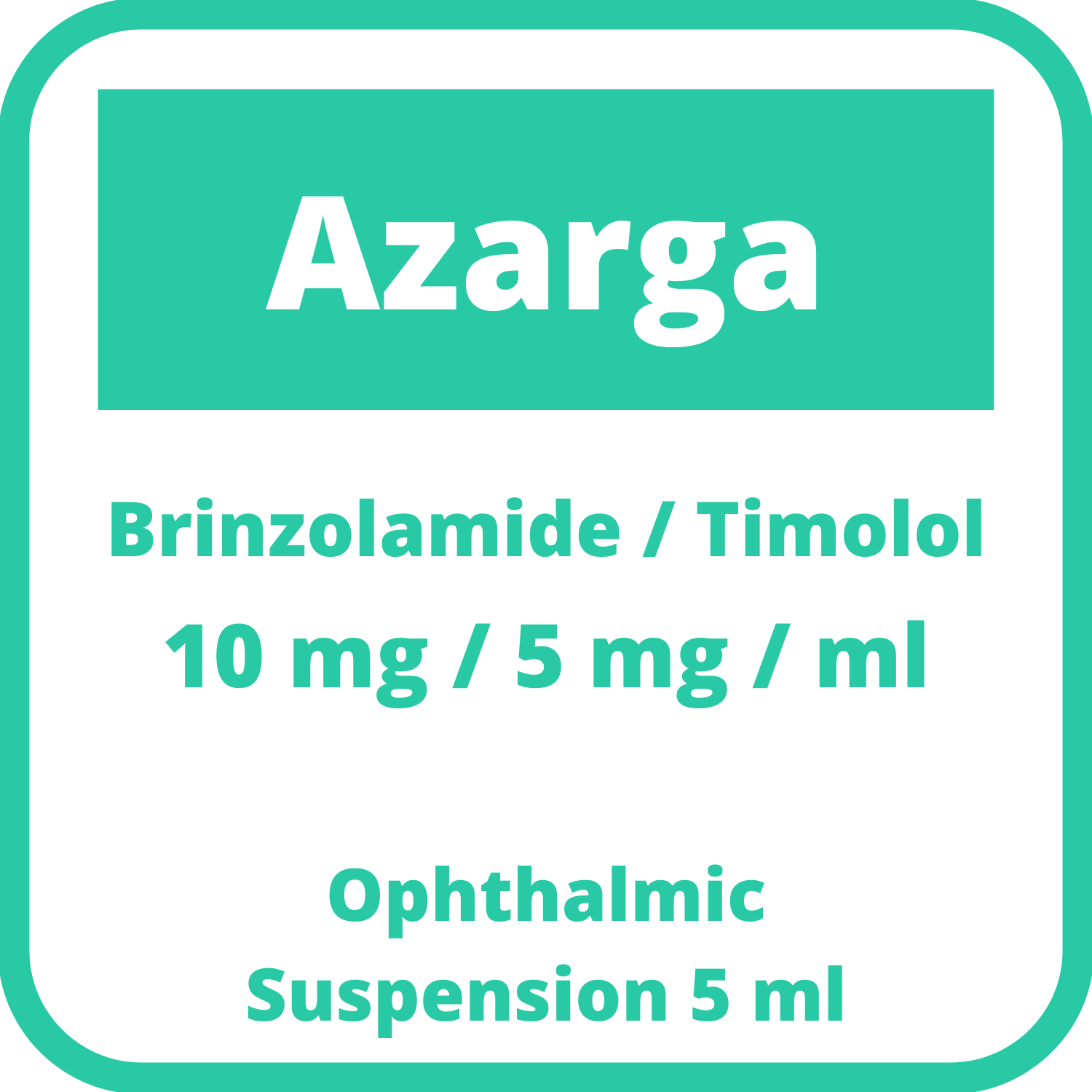 AZARGA Brinzolamide / Timolol 10mg / 5mg per mL Ophthalmic Suspension ...