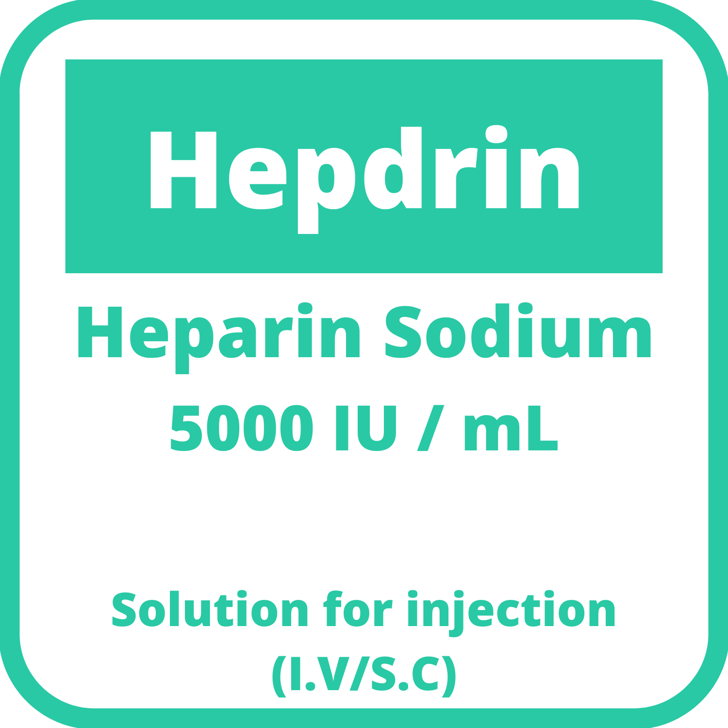 HEPDRIN Heparin Sodium 5000IU / mL Solution for IV/SC Injection 5mL 1's ...