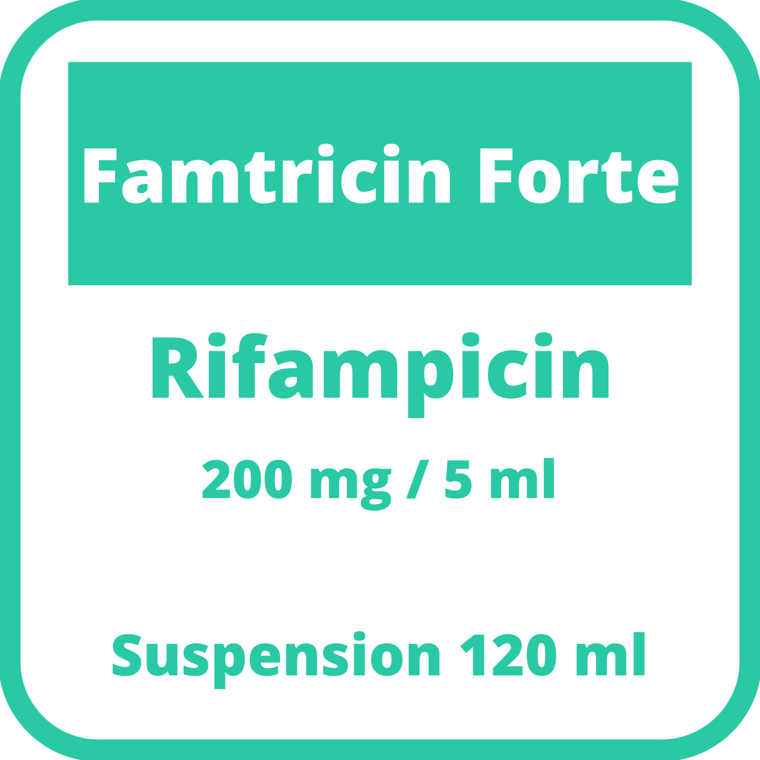 FAMTRICIN FORTE Rifampicin 200mg / 5mL Suspension 120mL price in the ...