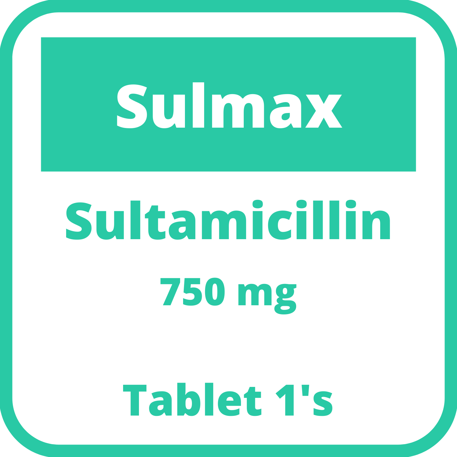 SULMAX Sultamicillin 750mg Film-Coated Tablet 50's price in the ...