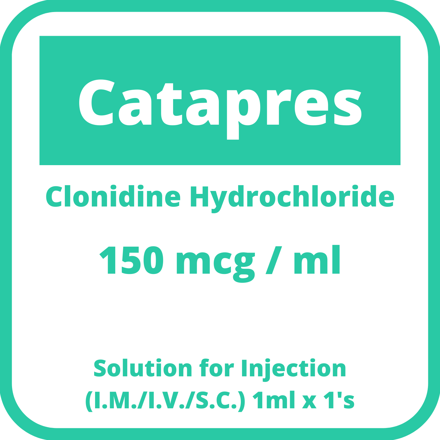 CATAPRES Clonidine Hydrochloride 150mcg / mL Solution for IM/IV/SC ...