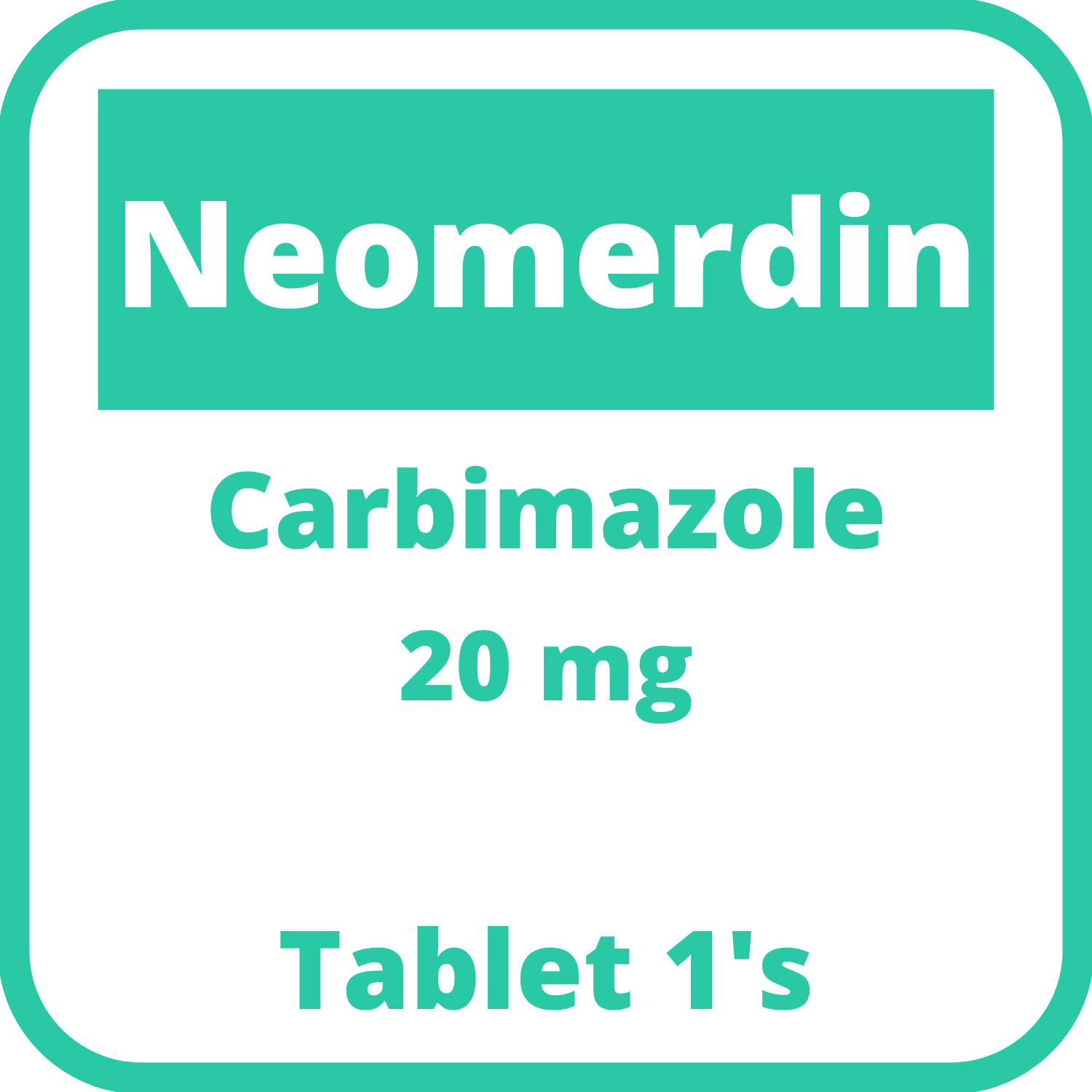 NEOMERDIN Carbimazole 20mg Tablet 1's price in the Philippines | MedsGo ...