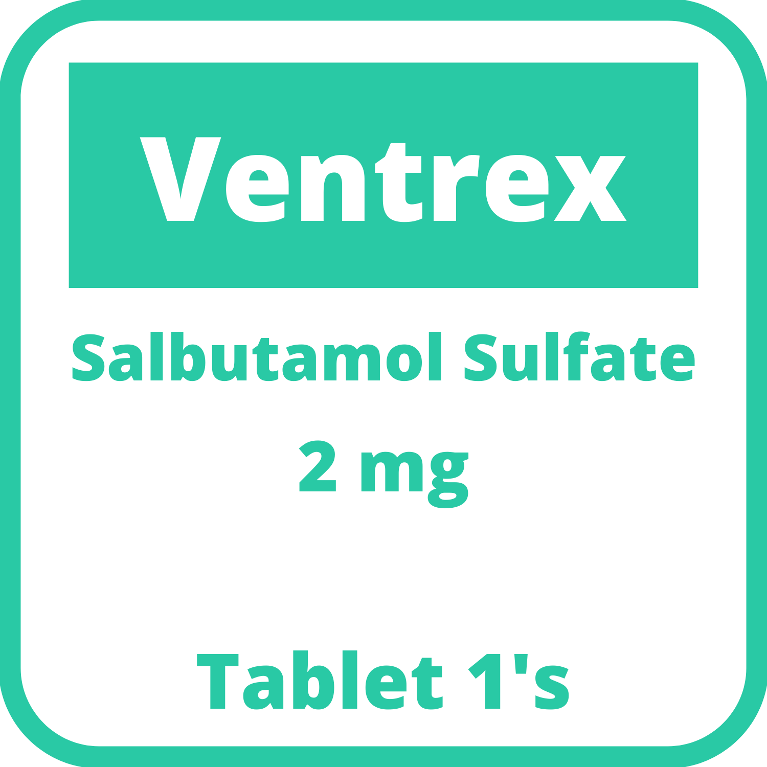 VENTREX Salbutamol 2mg Tablet 1's price in the Philippines | MedsGo ...