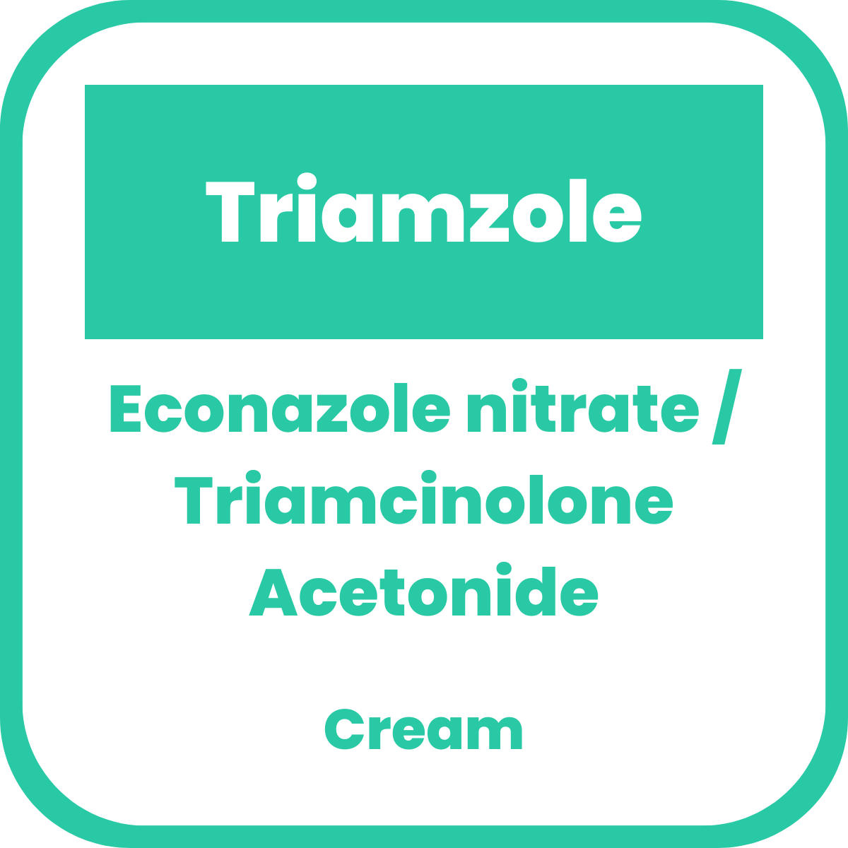 TRIAMZOLE Econazole Nitrate / Triamcinolone Acetonide 10mg / 1mg per g ...