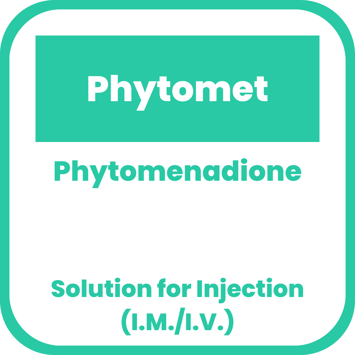 PHYTOMET Phytomenadione 10mg / mL Solution for IM/IV Injection 10's ...