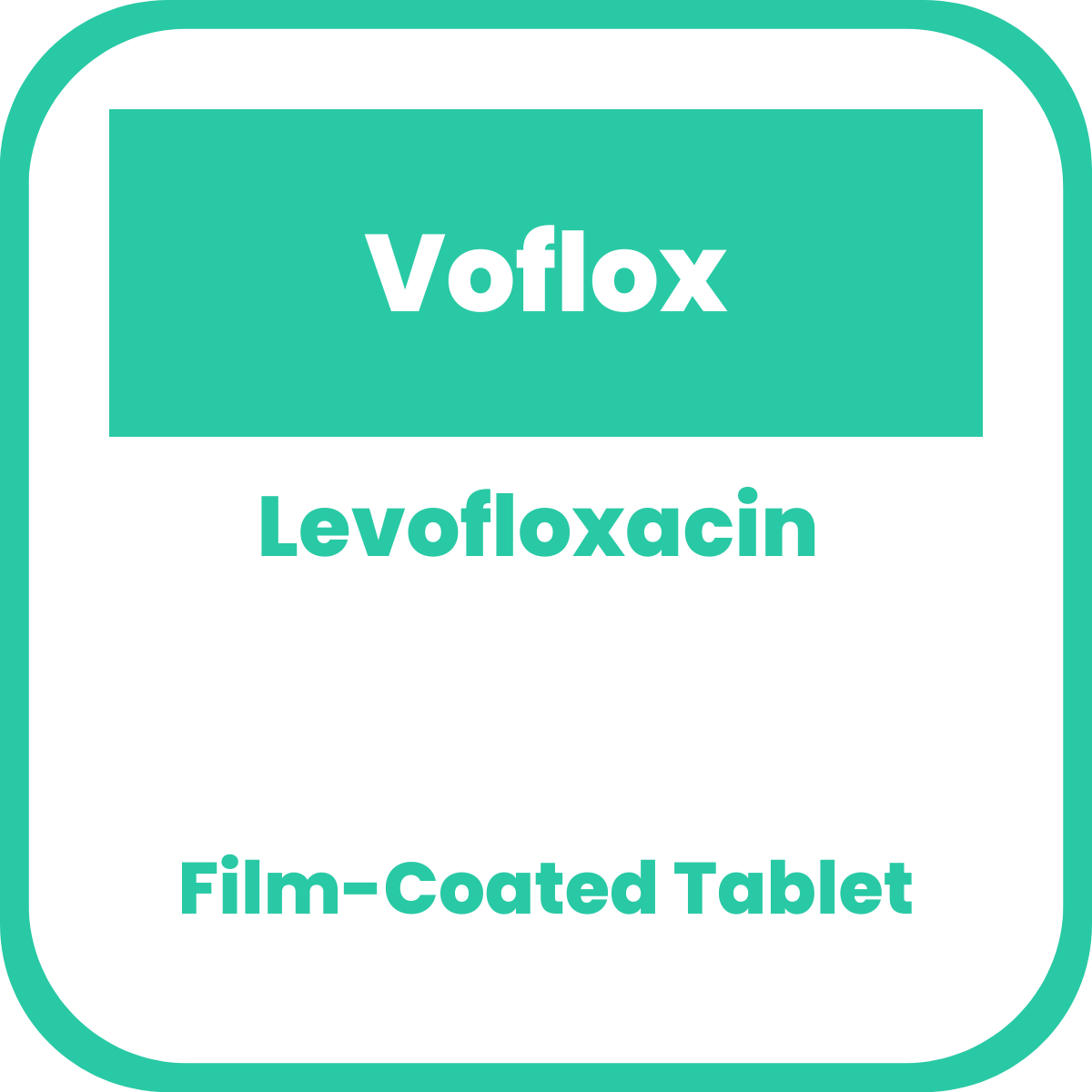 VOFLOX Levofloxacin 500mg Film-Coated Tablet 100's price in the ...
