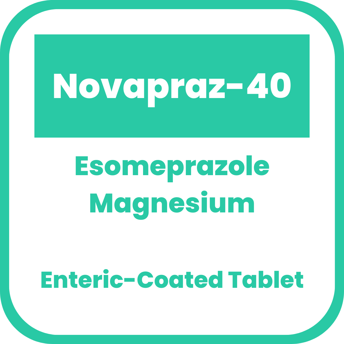 NOVAPRAZ-40 Esomeprazole Magnesium Trihydrate 40mg Enteric-Coated ...