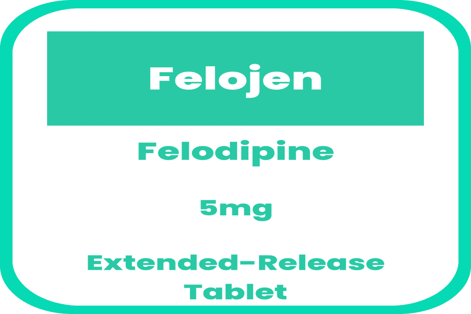 FELOJEN Felodipine 5mg Extended-Release Tablet 100's price in the ...