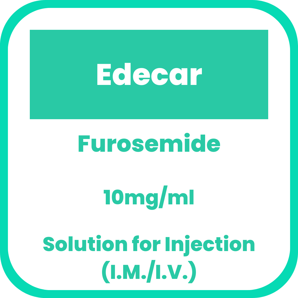 EDECAR Furosemide 10mg/mL Solution for IM/IV Injection 2mL 10's price ...