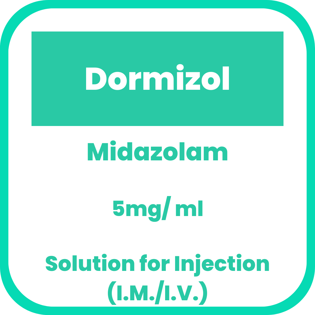 DORMIZOL Midazolam 5mg / mL Solution for IV/IM Injection 3mL 10's price ...