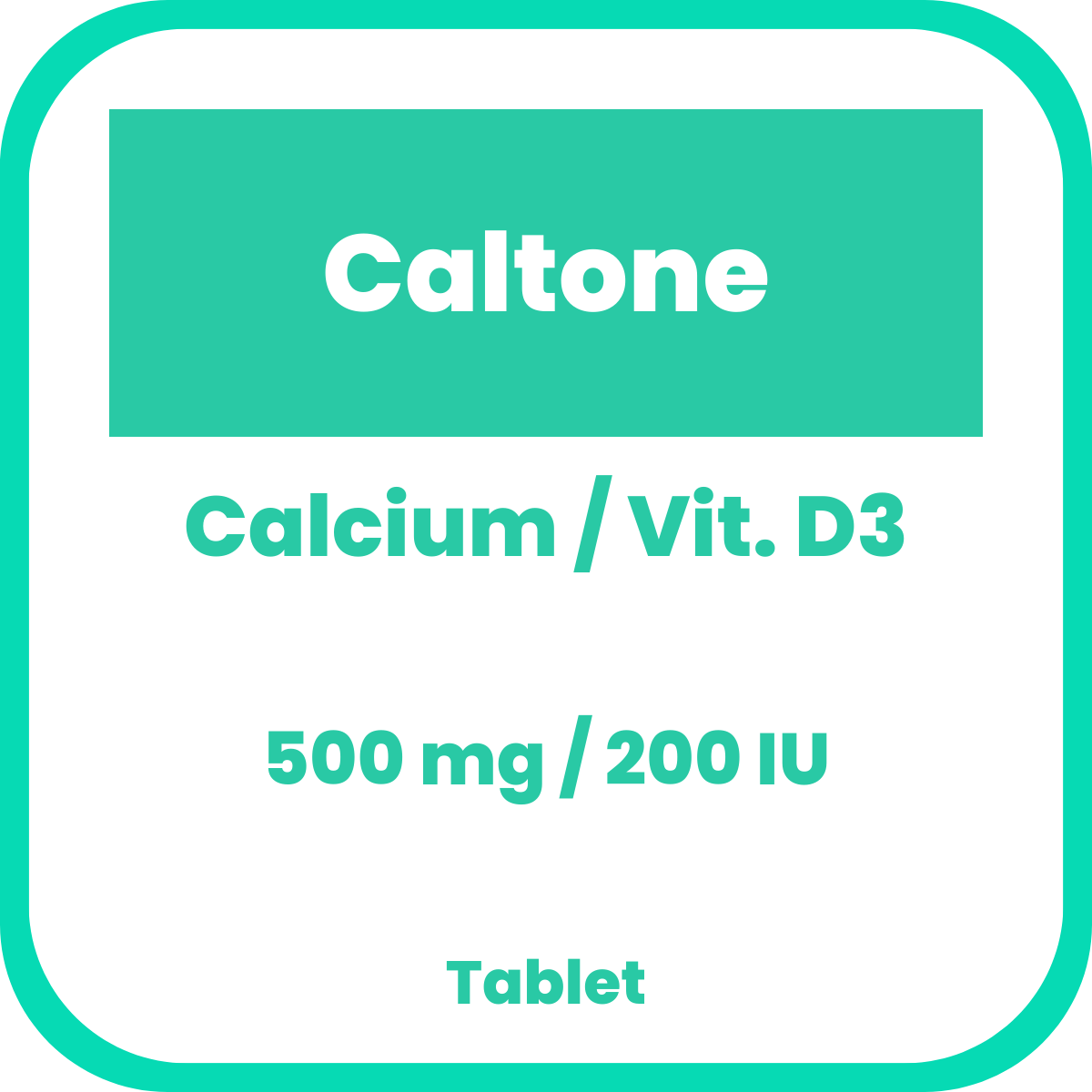 CALTONE Calcium / Cholecalciferol (Vit. D3) 500mg / 200 IU Tablet 1's ...