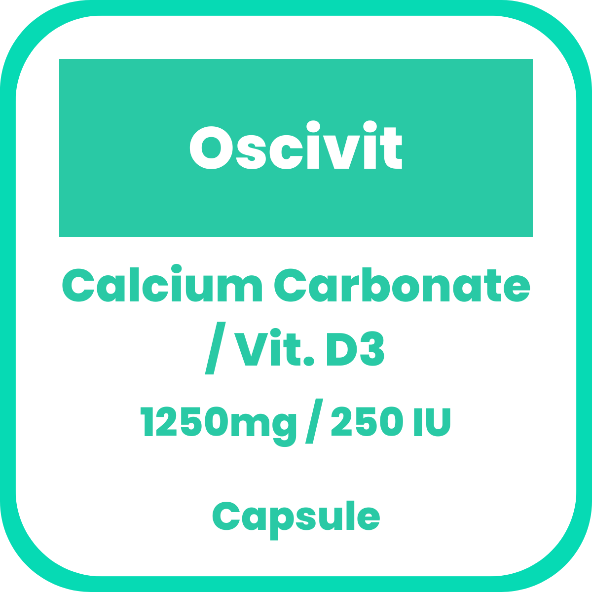 OSCIVIT Calcium Carbonate / Vit. D3 1250mg / 250IU Food Supplement ...