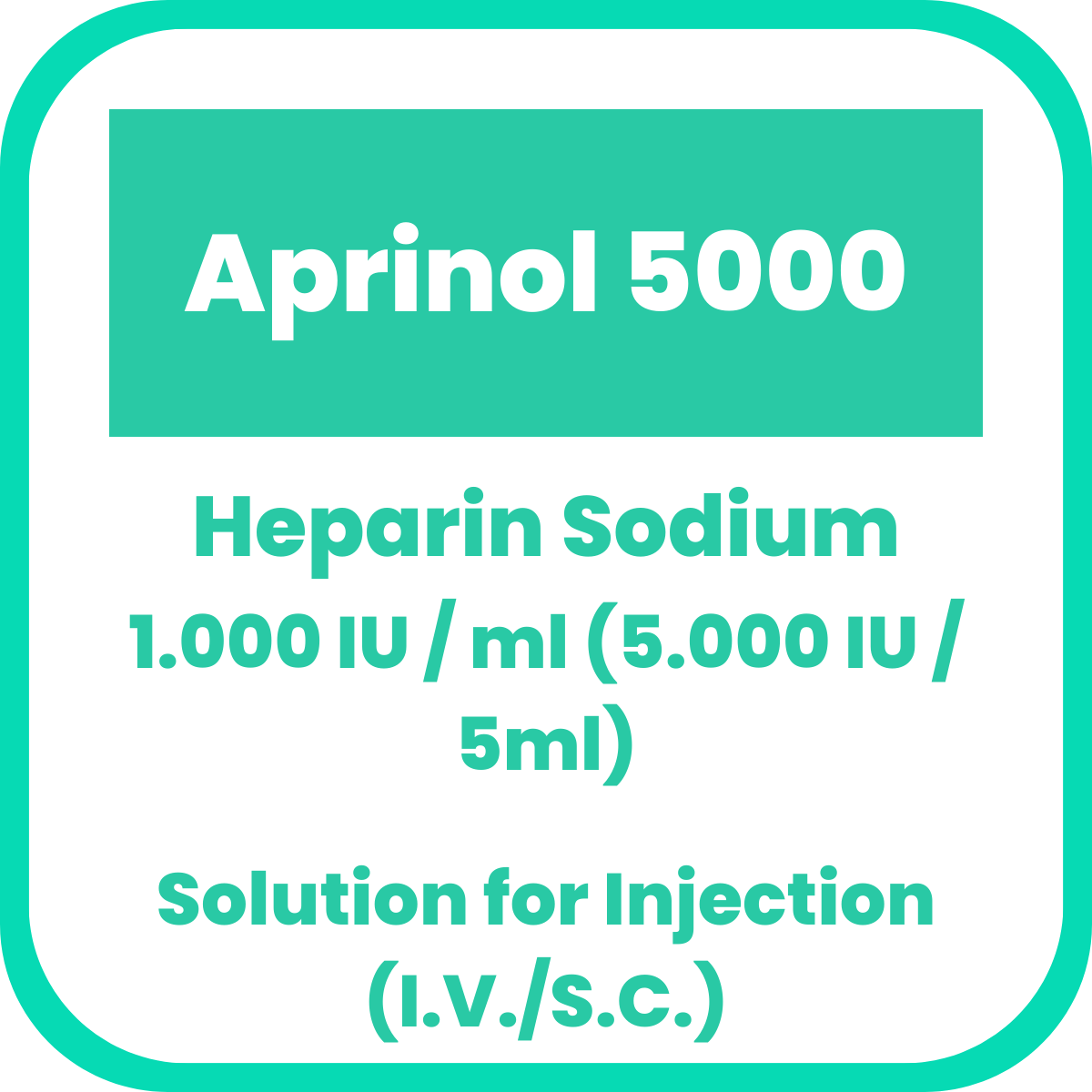 APRINOL 5000 Heparin Sodium 1000IU / mL (5000IU / 5mL) Solution for IV/SC Injection 5mL 1's ...