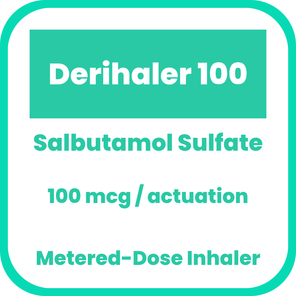 DERIHALER 100 Salbutamol Sulfate 100mcg / actuation Metered-Dose ...