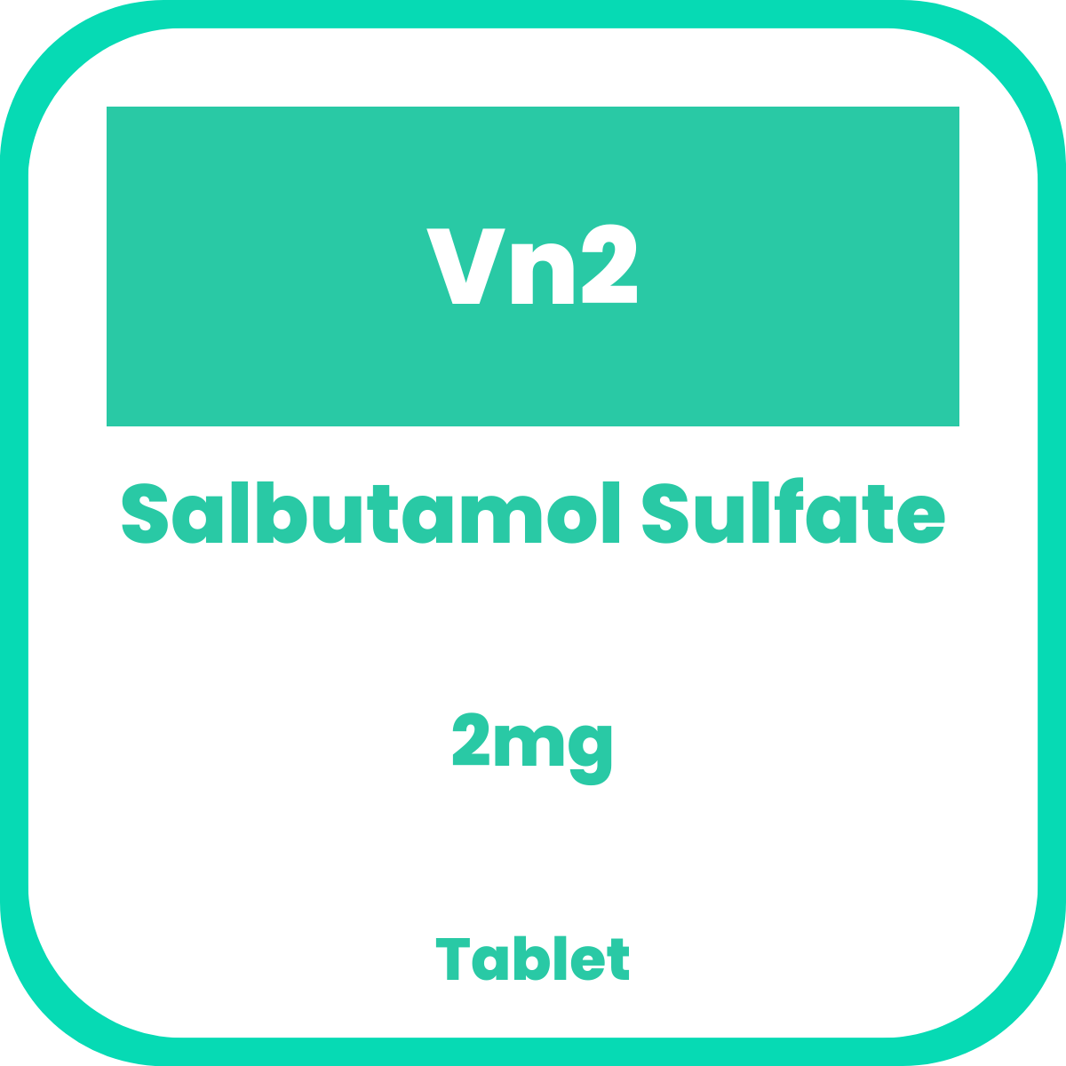 VN2 Salbutamol Sulfate 2mg Tablet 1's price in the Philippines | MedsGo ...