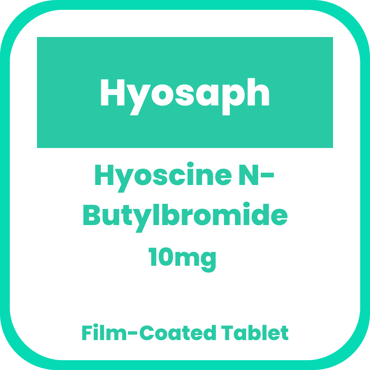 HYOSAPH Hyoscine N-Butylbromide 10mg Film-Coated Tablet 10's price in ...