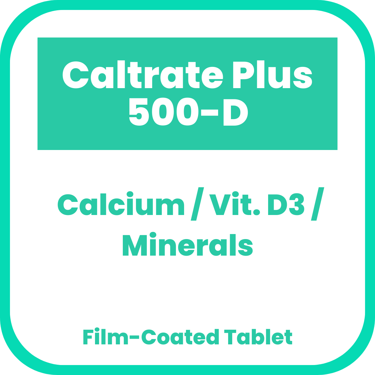 CALTRATE PLUS 500-D Calcium / Cholecalciferol (Vit. D3) / Minerals Film ...
