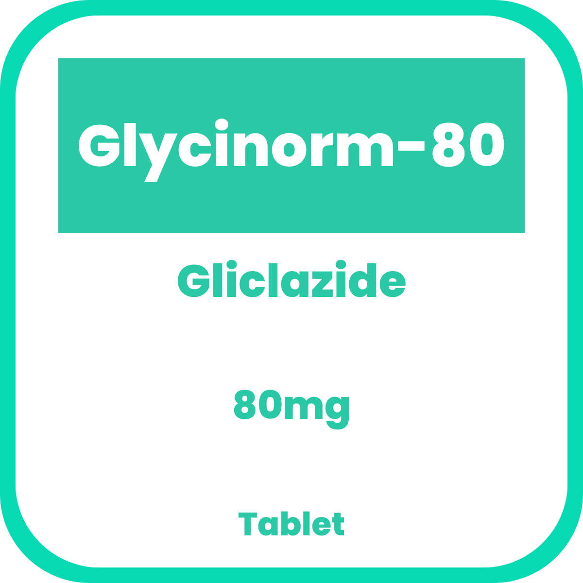 Buy Glycinorm-80 gliclazide 80mg tablet 1's online with MedsGo. Price ...
