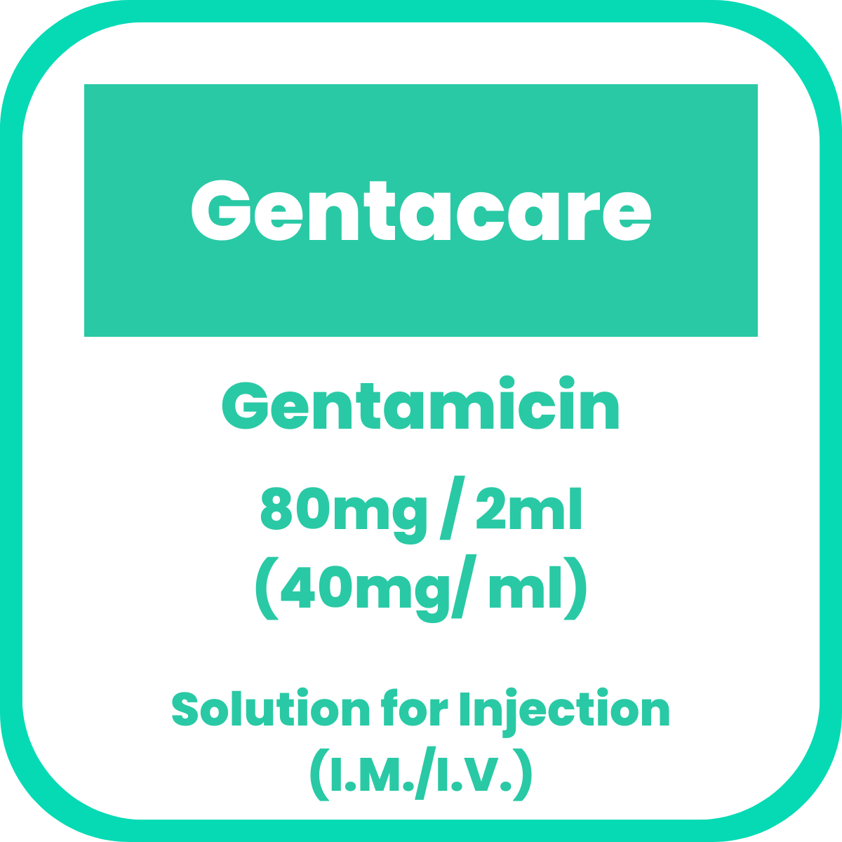 GENTACARE Gentamicin Sulfate 80mg / 2mL (40mg / mL) Solution for IM/IV Injection 10's price in ...