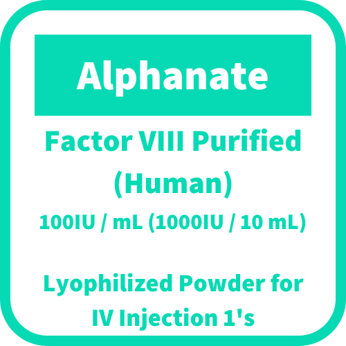 ALPHANATE Factor VIII Purified (Human) 100IU / mL (1000IU / 10 mL ...