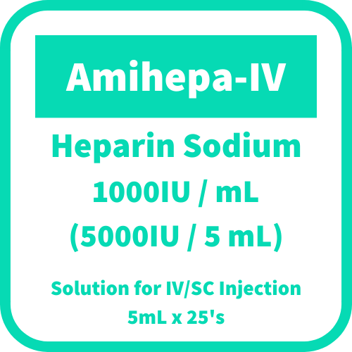 AMIHEPA-IV Heparin Sodium 1000IU / mL (5000IU / 5 mL) Solution for IV/SC Injection 5mL 25's ...