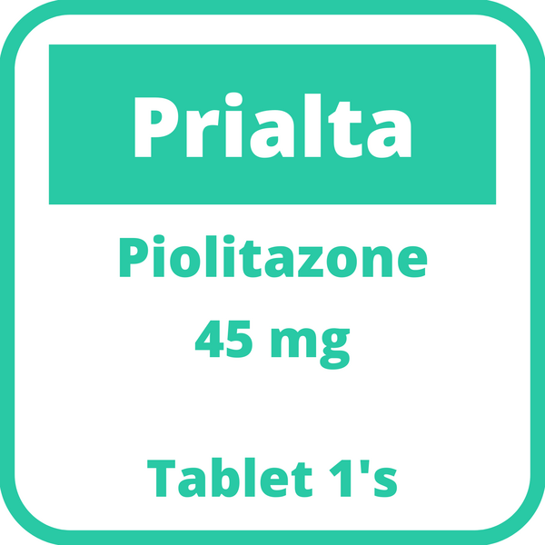 PRIALTA Pioglitazone Hydrochloride 45mg Tablet 1's price in the ...