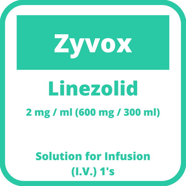 ZYVOX Linezolid 2mg / mL (600mg / 300mL) Solution for IV Infusion 300mL ...