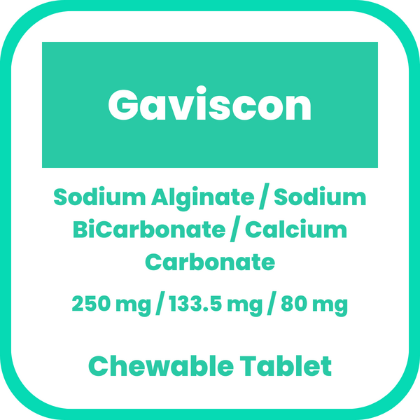 GAVISCON Sodium Alginate / Sodium Bicarbonate / Calcium Carbonate 250mg ...