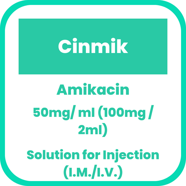 CINMIK Amikacin Sulfate 50mg / mL (100mg / 2mL) Solution for IM/IV ...
