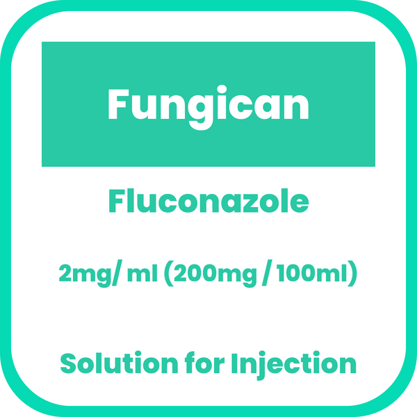 FUNGICAN Fluconazole 2mg / mL (200mg / 100mL) Solution for Injection ...