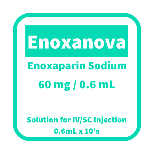 ENOXANOVA Enoxaparin Sodium 60mg / 0.6mL Solution for IV/SC Injection 0 ...